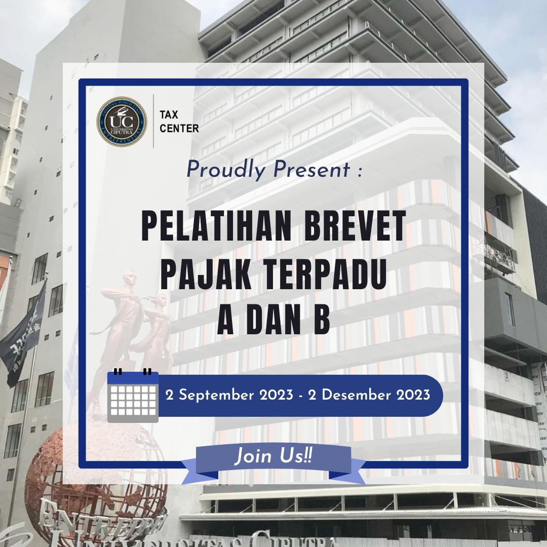 Pelatihan Brevet Pajak Terpadu A dan B - Program Studi Akuntansi Universitas Ciputra Surabaya
